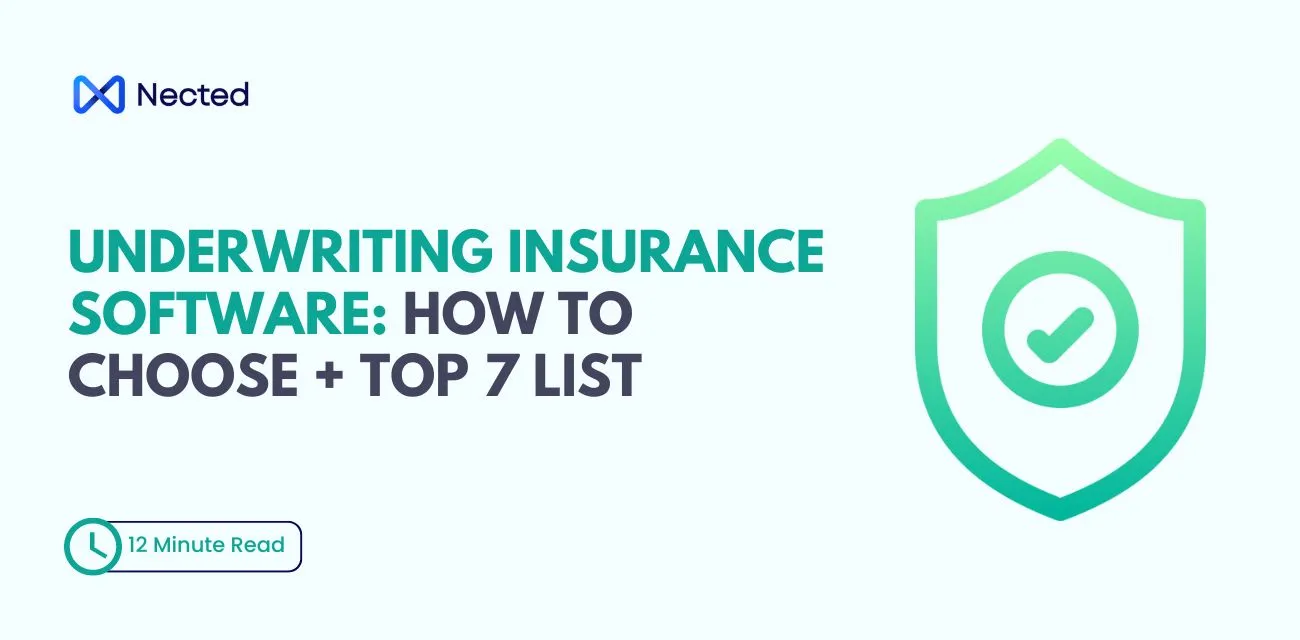 Which Underwriting Insurance Software You Should Use in 2024? | Nected Blogs